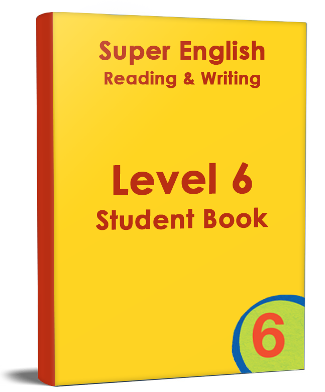 Level 6 - Super English Reading and Writing (MENA) - Student Book ...