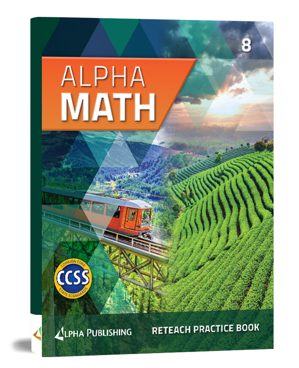 Unuse - Alpha Matematics - Grade 8 - Reteach Practice Book - Teacher ...
