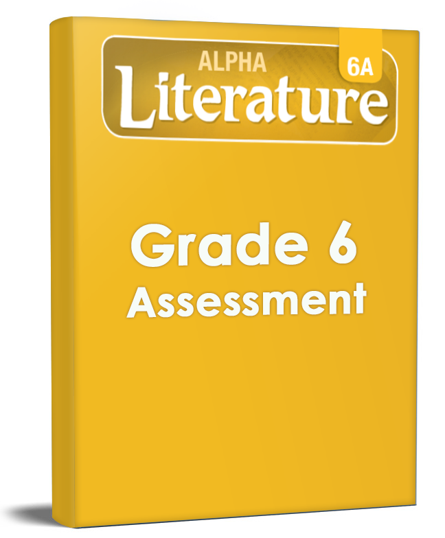 Alpha Literature - Grade 6 - Assessments - course on eAlpha