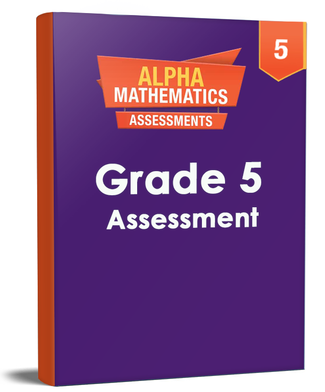 Alpha Mathematics - Grade 5 - Assessments - Trial - course on eAlpha