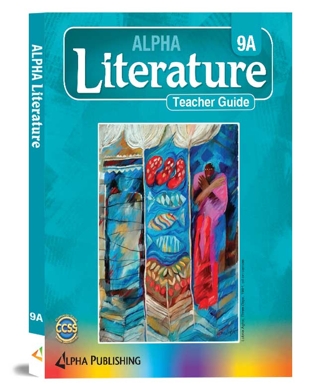 Alpha Literature - Grade 9 - Free Teacher Resources - course on eAlpha