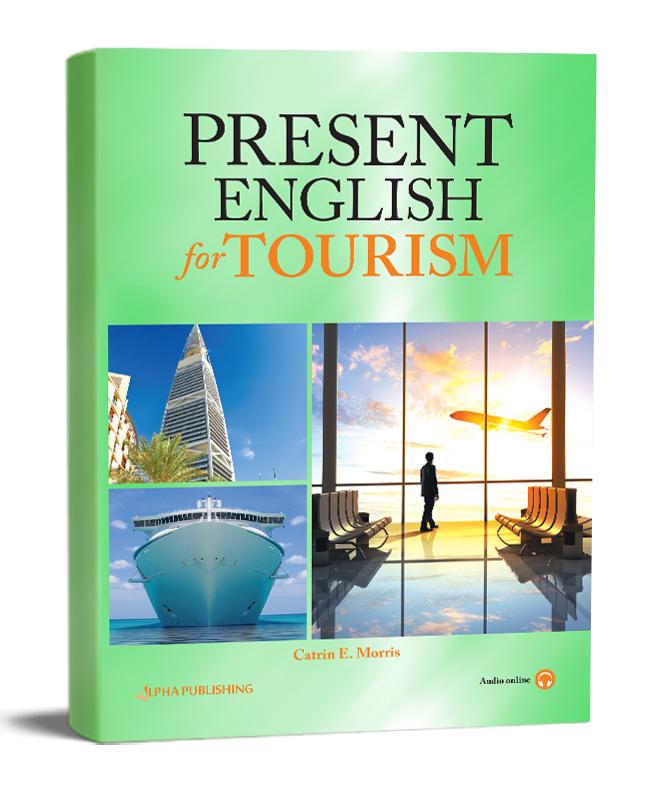 Tourism - Present English - Teacher Resources - Audios - course on eAlpha