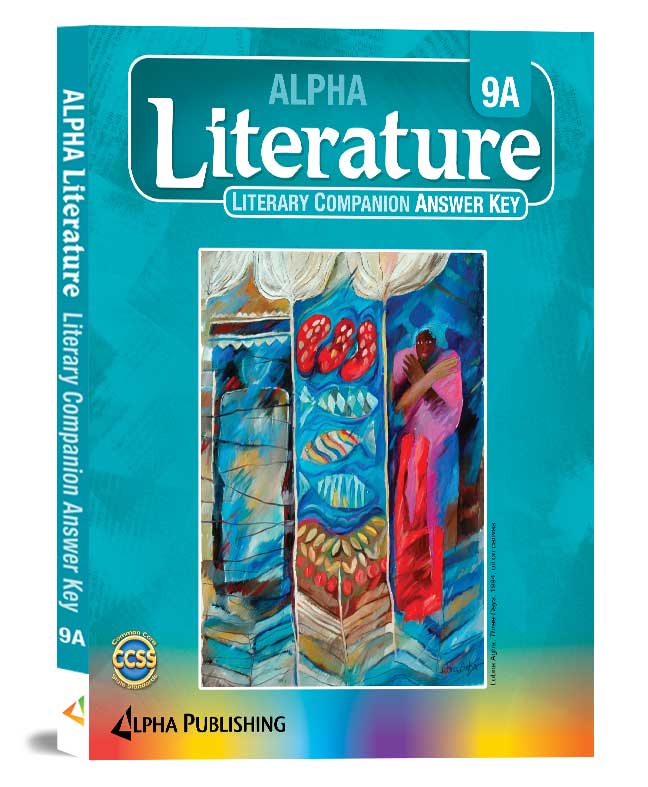 Alpha Literature - Grade 9 - Literary Companion Answer Keys - Free ...