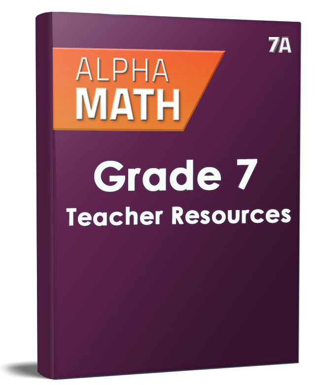 Alpha Mathematics - Grade 7 - Teacher Resources - course on eAlpha