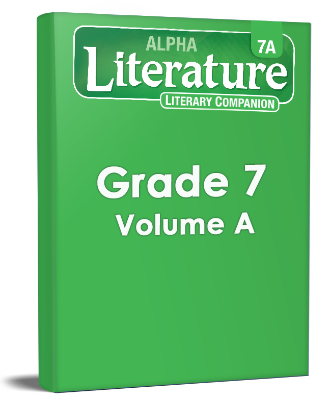 Alpha Literature - Grade 7 - Volume A - Literary Companions - course on ...