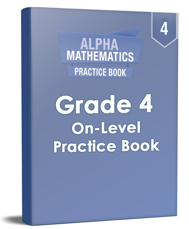Alpha Mathematics - Grade 4 - Practice Book - course on eAlpha