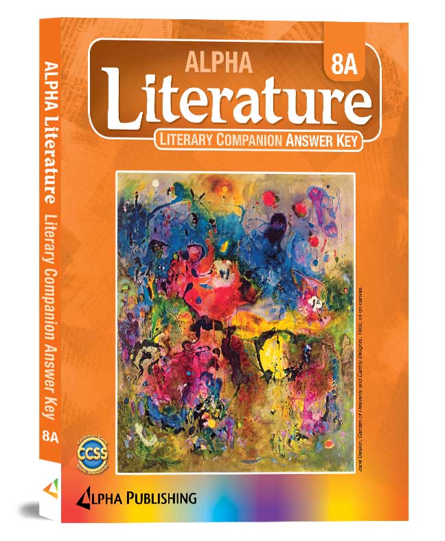 Alpha Literature - Grade 8 - Literary Companion Answer Keys - Free ...